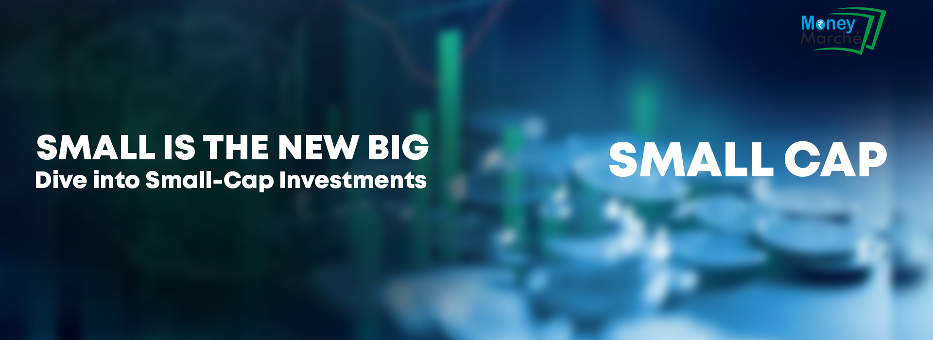 Small Cap - Money Marche
